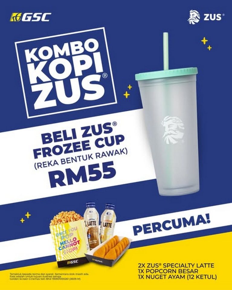 9 December 2025 onwards: GSC Malaysia ZUS Coffee Combo Promotion ...