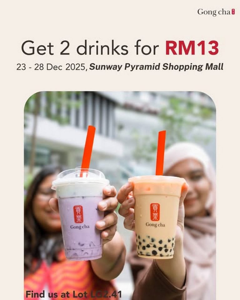 23-28 December 2025: Gong Cha Malaysia: Sunway Pyramid Re-Opening ...