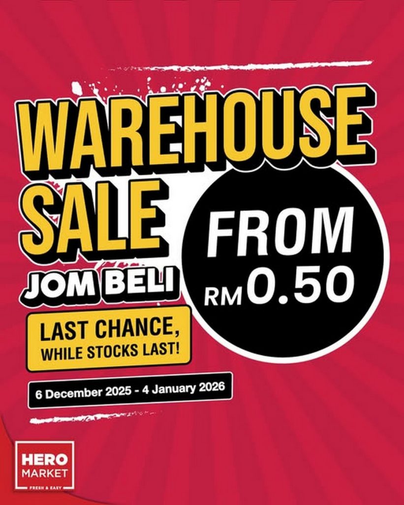 6 December 2025–4 January 2026: HeroMarket End of Year Warehouse Sale ...