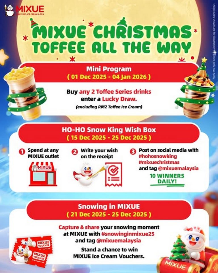 1 December 2025–4 January 2026: MIXUE Malaysia Christmas Festival ...