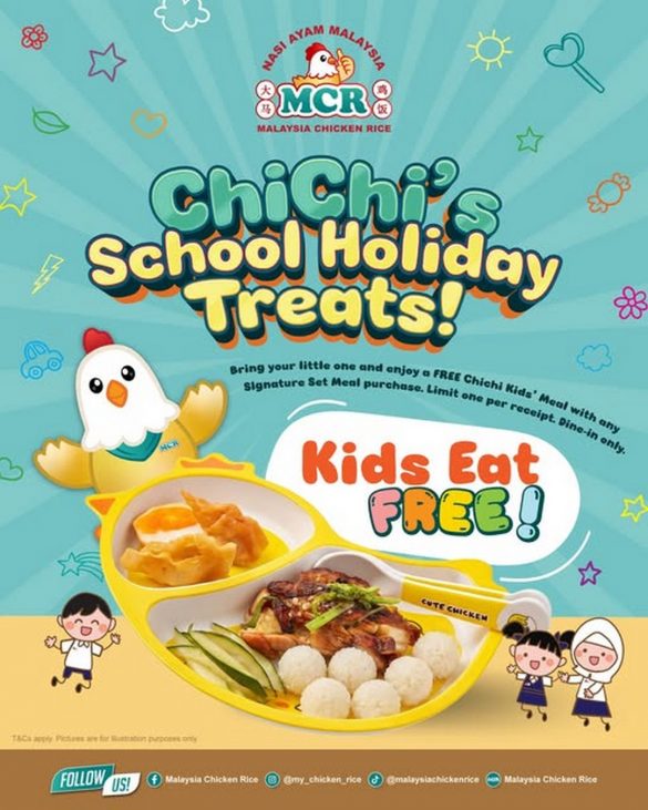 20 December 2025 – 11 January 2026: Malaysia Chicken Rice: Free Kids ...