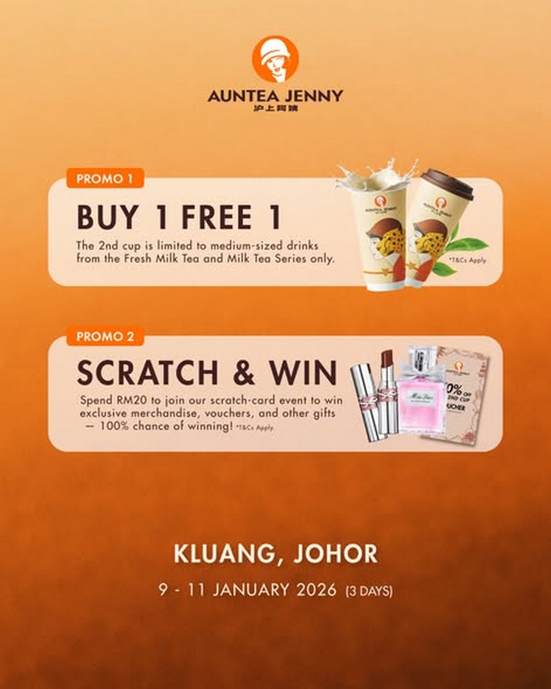 9–11 January 2026: Auntea Jenny Malaysia Kluang Opening Promotion – Buy 1 Free 1 Milk Tea ...