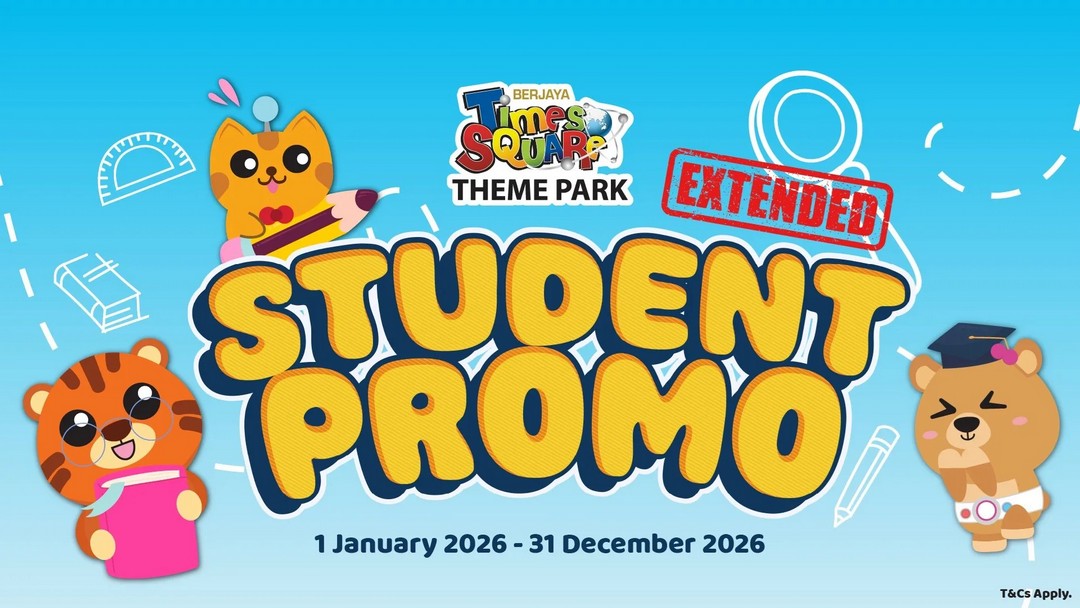 1 January–31 December 2026: Berjaya Times Square Theme Park KL ...