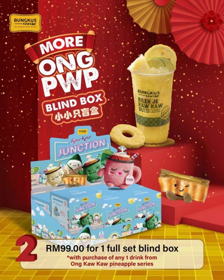 31 January–28 February 2026: Bungkus Kaw Kaw Ong Kaw Kaw Pineapple ...