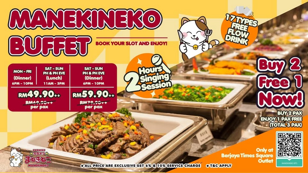 23 January 2026 onwards: Karaoke Manekineko Malaysia: Buffet Promotion ...