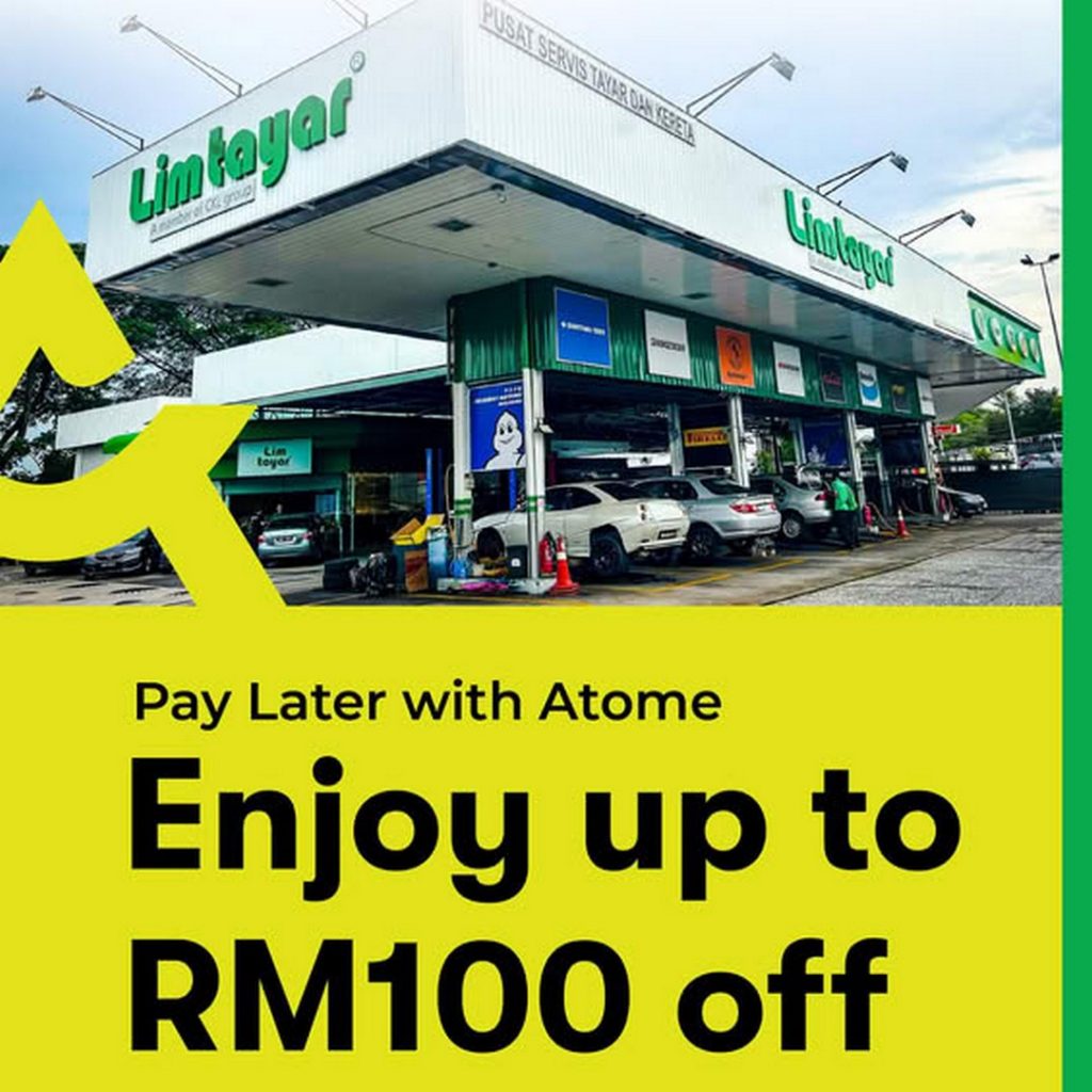 Now till 31 March 2026: Lim Tayar: Extra Car Care Savings with Atome ...