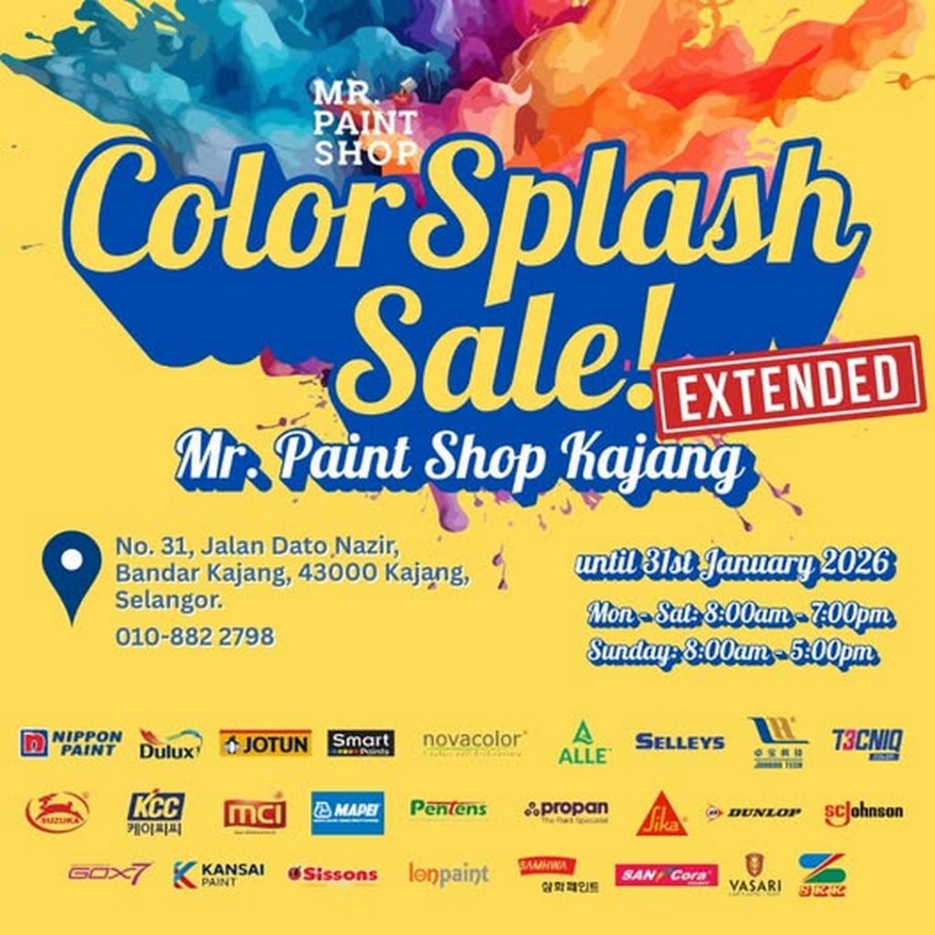 Now till 31 January 2026: Mr. Paint Shop Kajang: Colour Splash Sale ...
