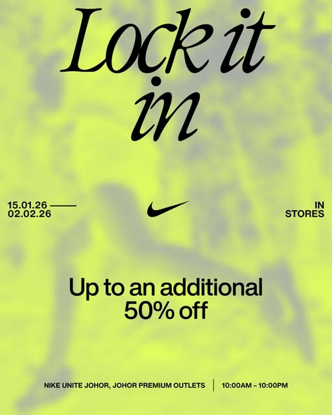 15 January-2 February 2026: Nike Unite Johor Special Sale: Up to 50% ...