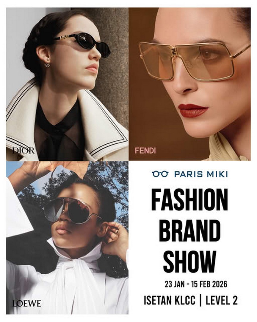 23 January–15 February 2026: Paris Miki at Isetan Kuala Lumpur ...