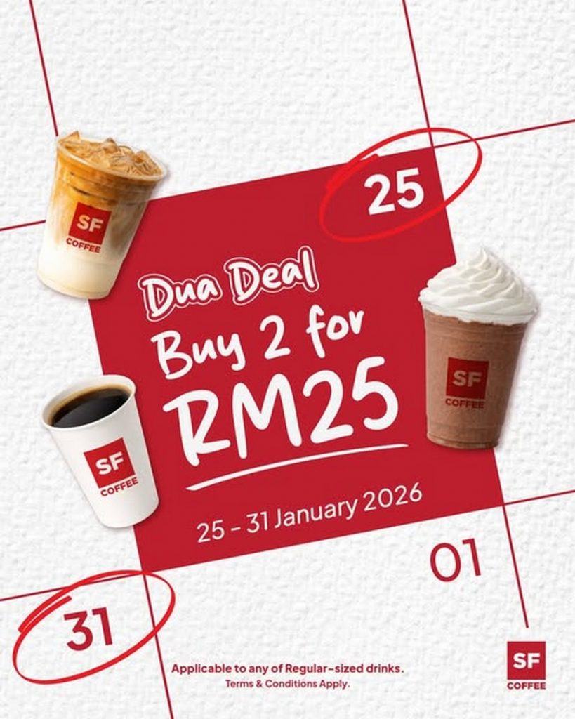 25–31 January 2026: San Francisco Coffee Buy 2 Drinks for RM25 ...