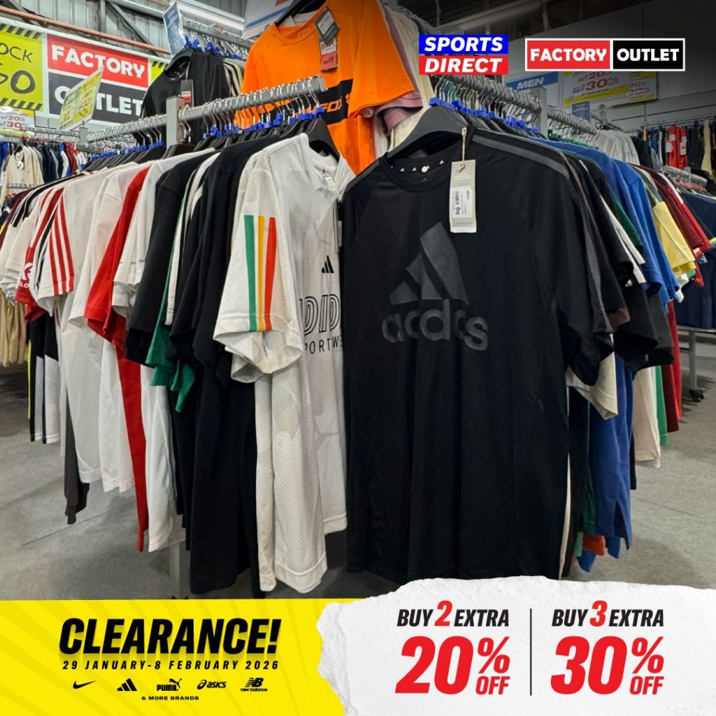 29 January–8 February 2026: Sports Direct Malaysia: Factory Outlet ...