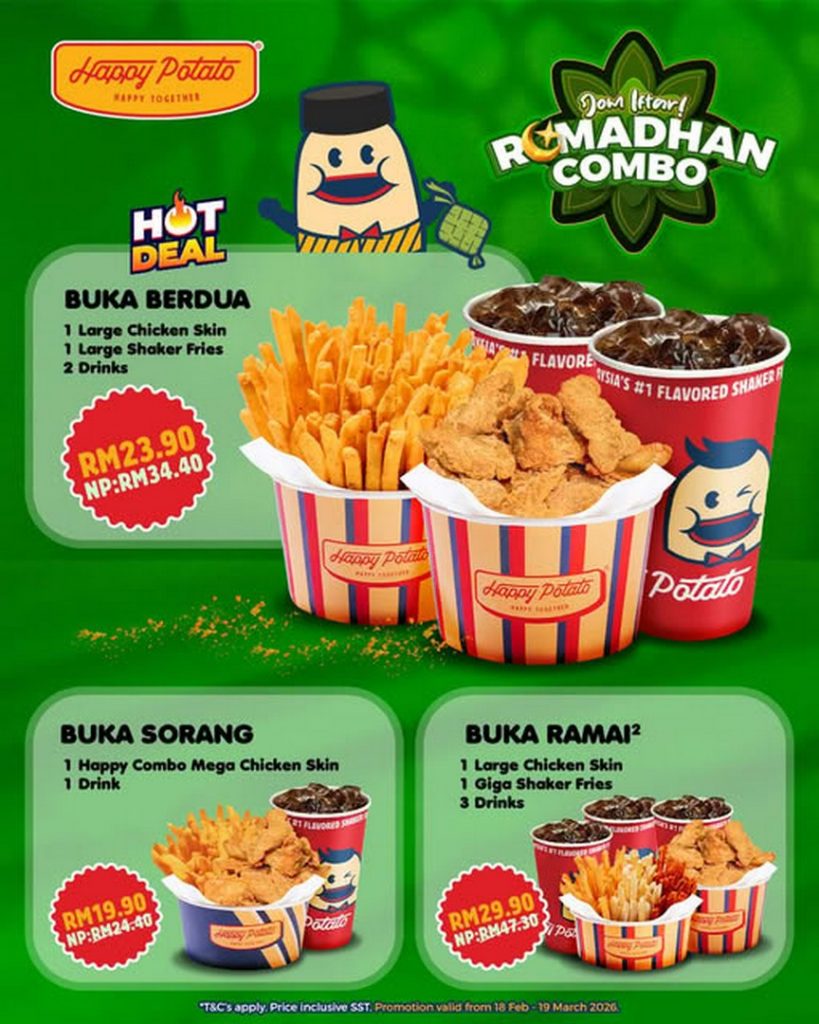 18 February–19 March 2026: Happy Potato: Ramadan Iftar Combo Promotion ...