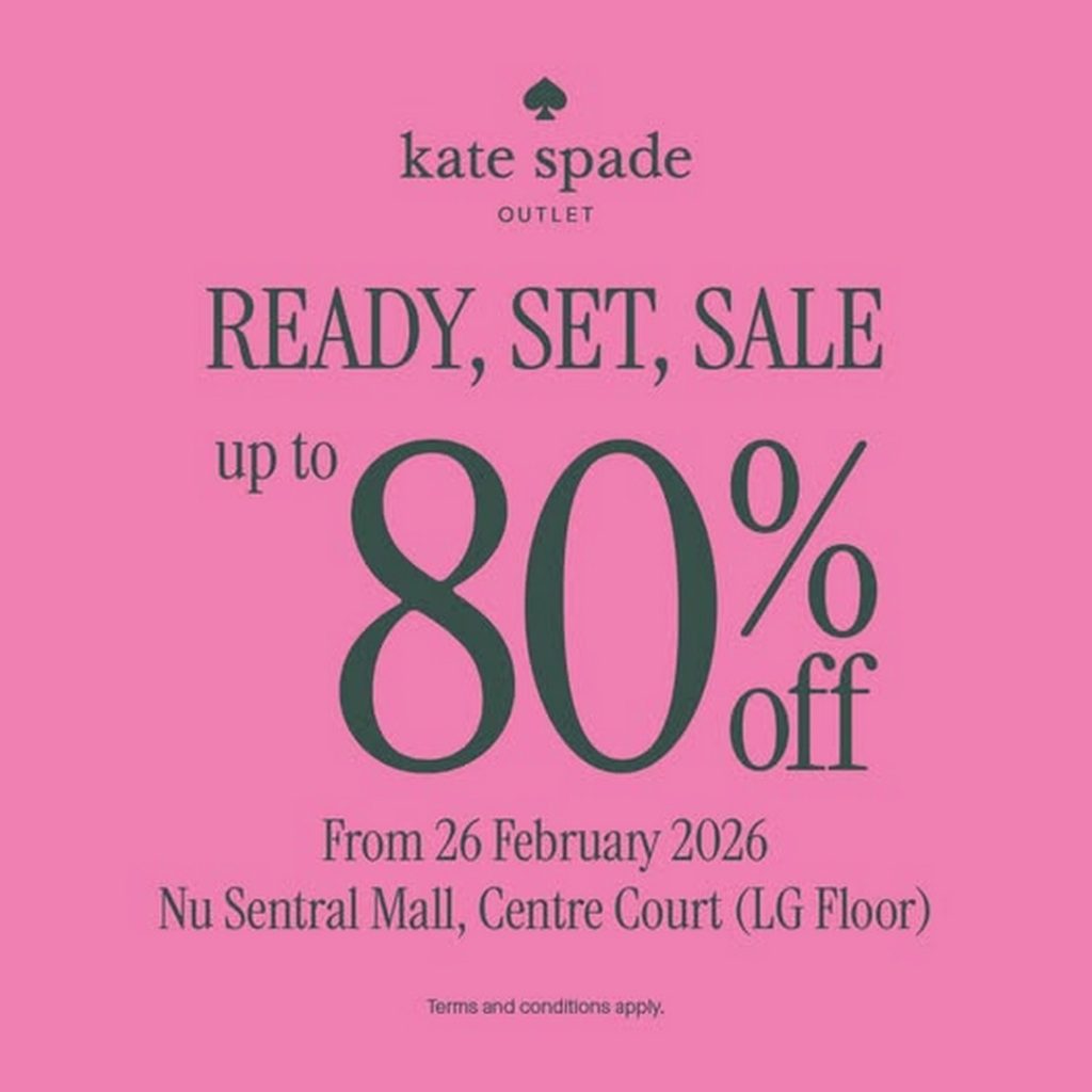 26 February 2026 onwards: Kate Spade Nu Sentral Outlet Pop-Up Sale: Up ...