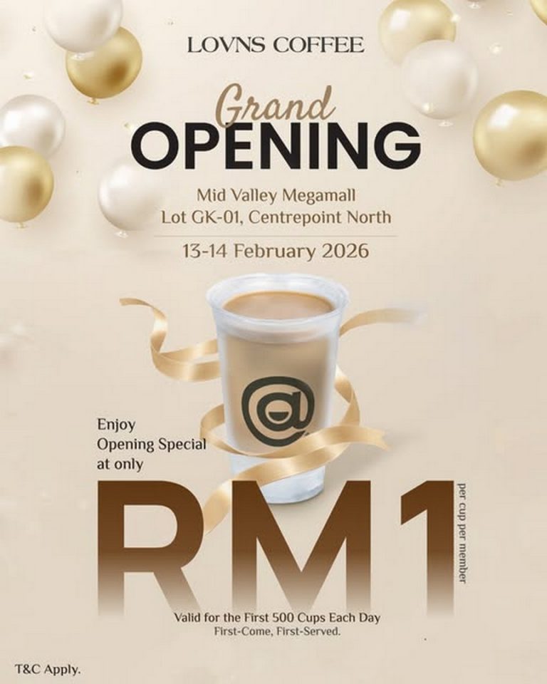 13-14 February 2026: LOVNS Coffee Mid Valley: Grand Opening Promotion ...