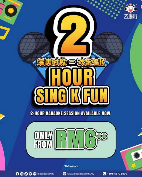 25 February 2026 onwards: Loud Speaker Malaysia: 2-Hour Sing-K Karaoke ...
