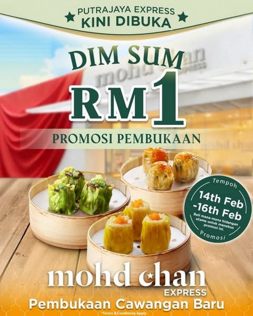 14-16 February 2026: Mohd Chan Express Putrajaya: Grand Opening RM1 Dim ...