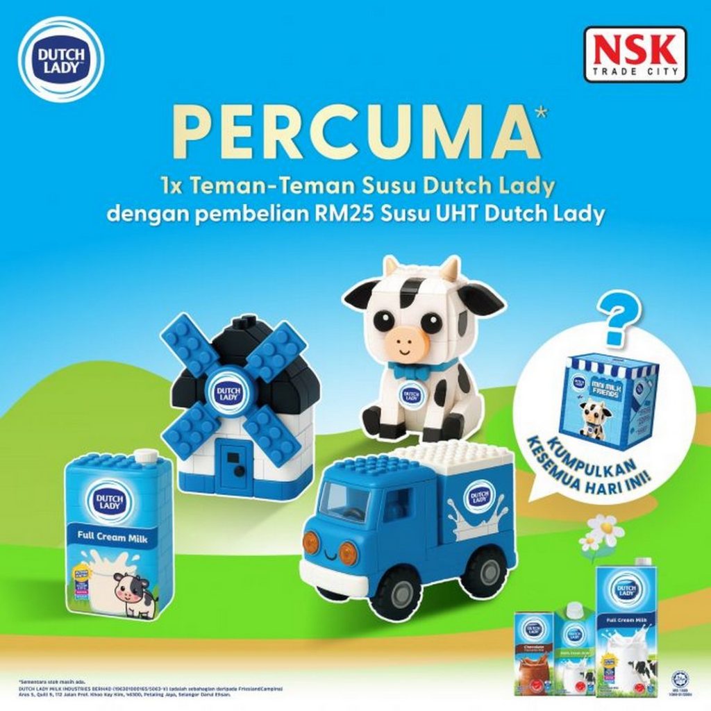 10 February 2026 onwards: NSK Trade City: Dutch Lady Free Teman-Teman ...