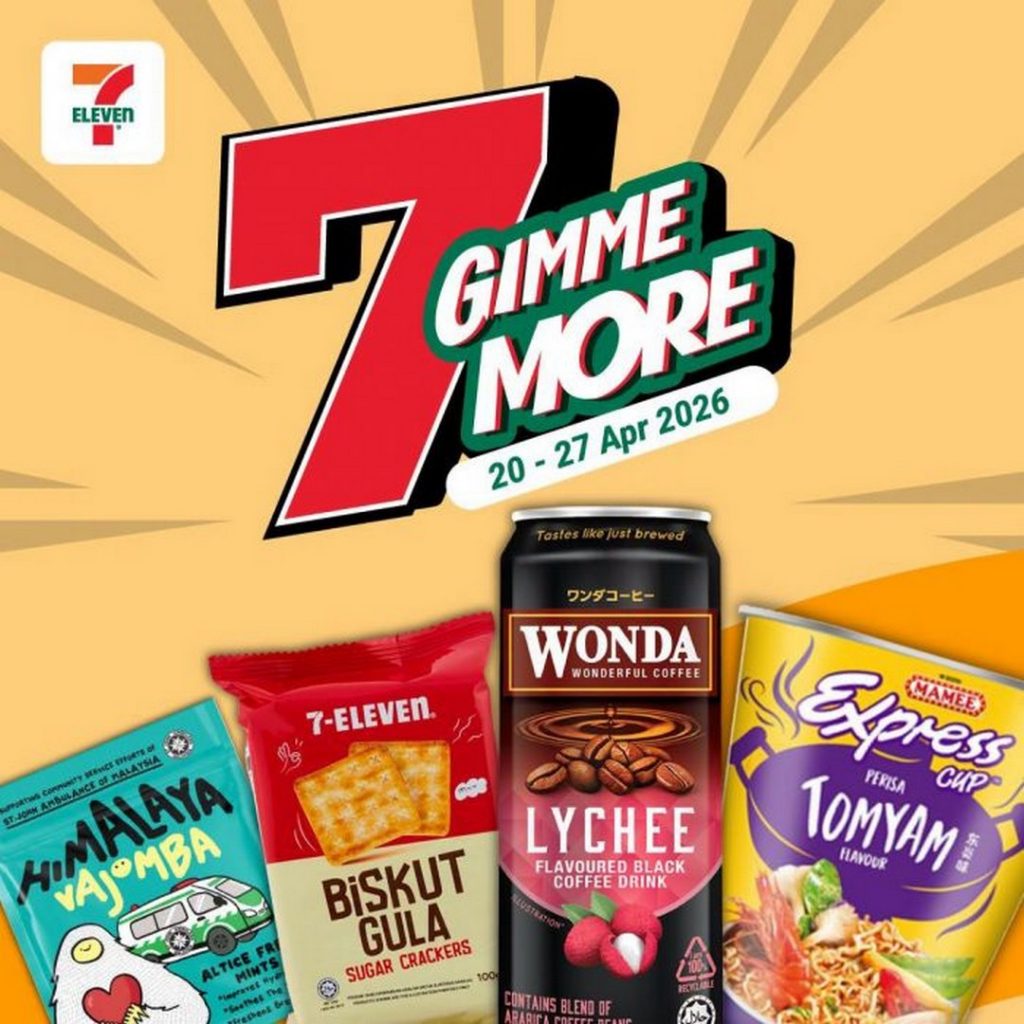 20–27 April 2026: 7-Eleven Malaysia 7 Gimme More Campaign: Buy 1 Free 1 ...