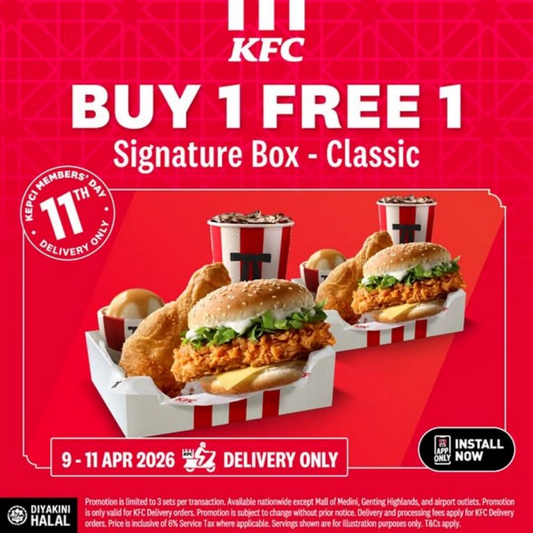9-11 April 2026: KFC Malaysia: Buy 1 Get 1 Free on Signature Box, 6pc ...