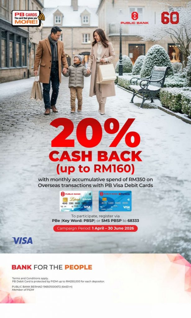1 April-30 June 2026: Public Bank Visa Debit Cards, Get Up to RM160 ...