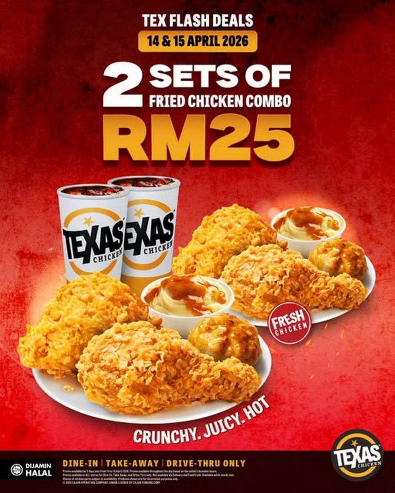 14-15 April 2026: Texas Chicken Malaysia 2 Sets 2pc Chicken Combo RM25 ...