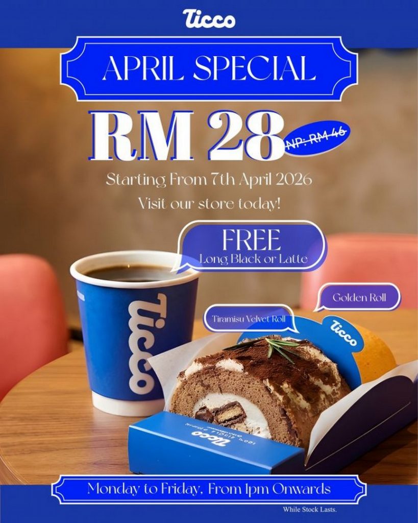 7 April 2026 onwards: Ticco: April Special Swiss Roll + Free Coffee ...