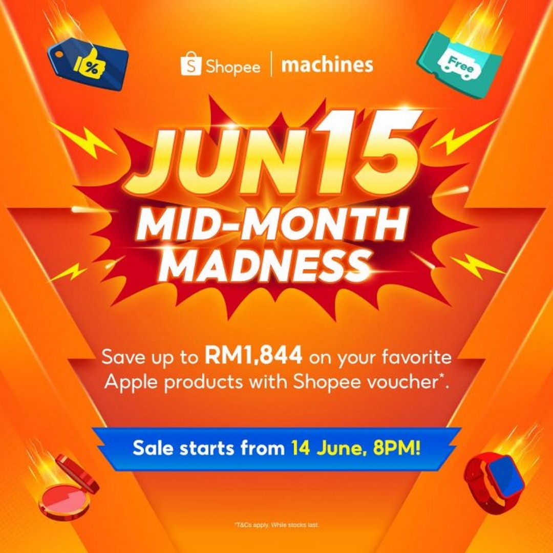 14 June 2026 onwards: Machines Shopee Mid Month Sale – Save Up to RM1 ...