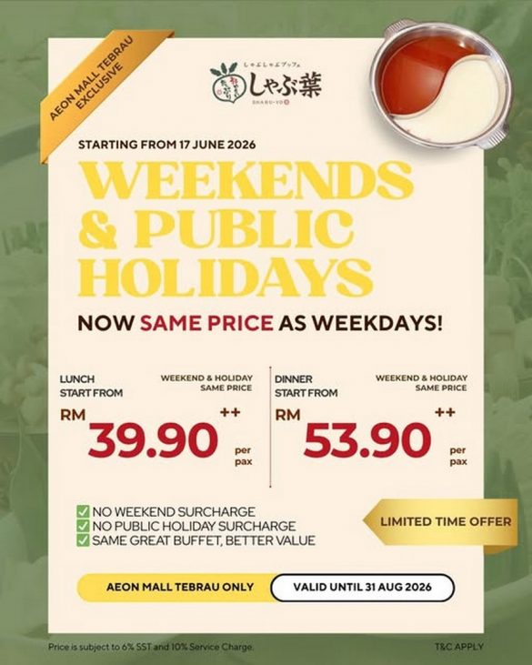 17 June 2026 – 31 August 2026: SHABU-YO AEON Mall Tebrau Weekend ...