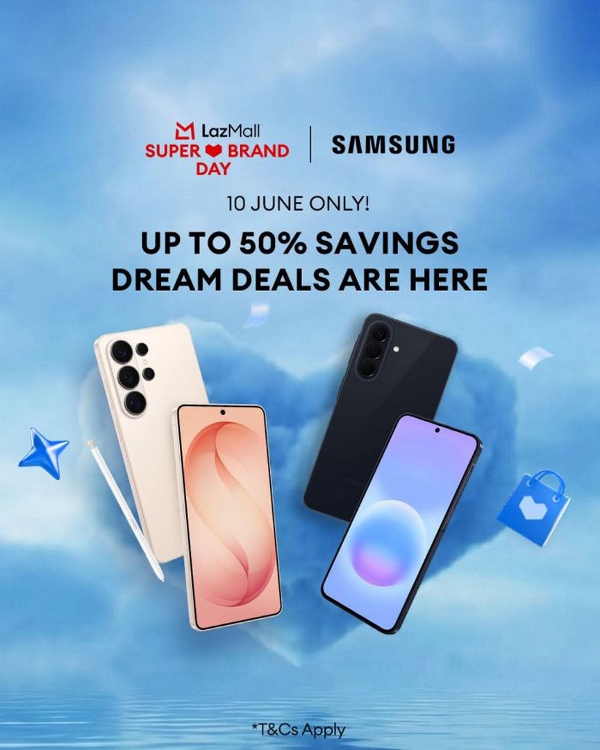 10 June 2026: Samsung Malaysia – Lazada Super Brand Day Dream Deals One ...