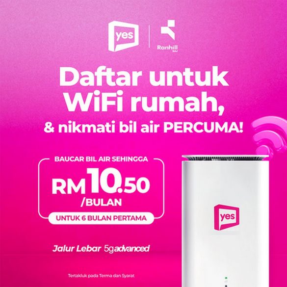15 June 2026 onwards: Yes 5G Advanced Broadband Promotion: Free Water ...