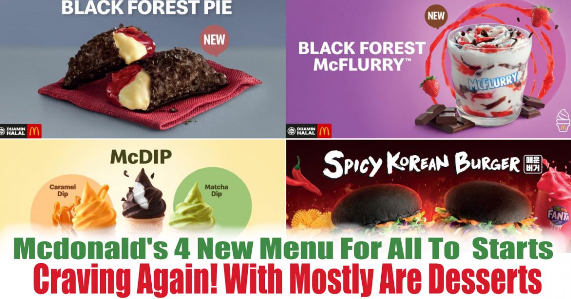 Mcdonald's New Menu For All To Starts Craving Again! - EverydayOnSales ...