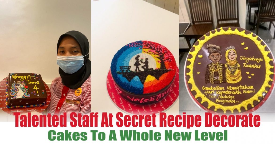 Talented Staff At Secret Recipe Decorate Cakes To A Whole New Level ...
