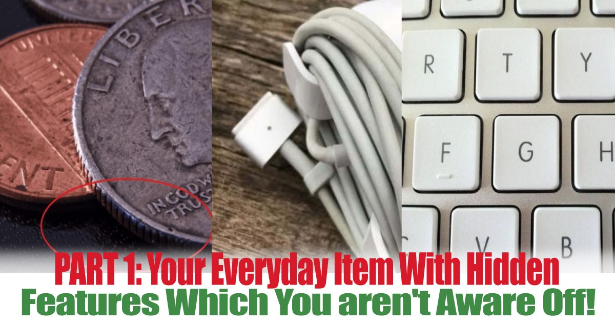 Smarter Guide to Tell Your Everyday Item With Hidden Features Which You ...