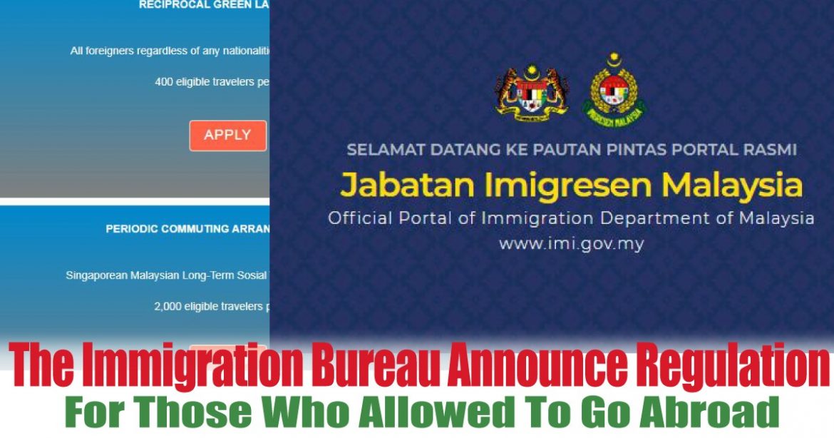 The Immigration Bureau Announce Rules And Regulation For Those Who ...