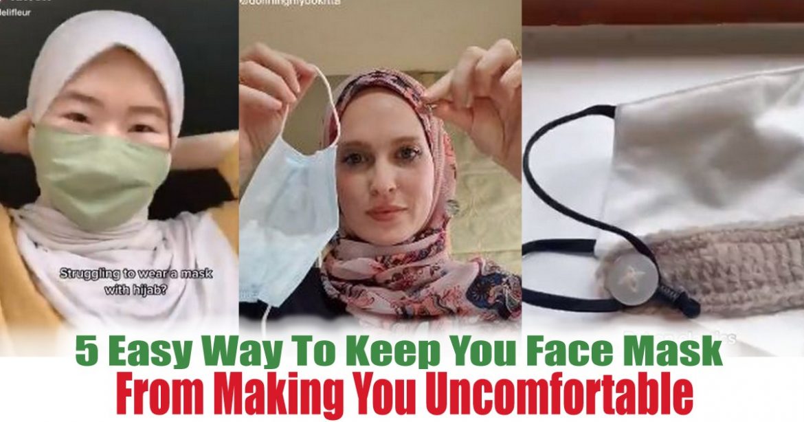 5 Easy Way To Keep You Face Mask From Making You Uncomfortable ...