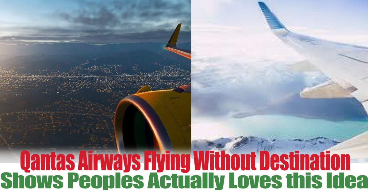 Qantas Airways Flying Without Destination or In-Country Flight Shows ...