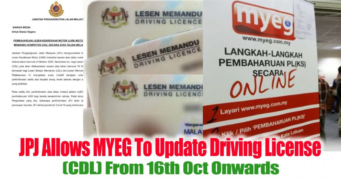 JPJ Allows MYEG To Update Driving License (CDL) From 16th Oct Onwards ...