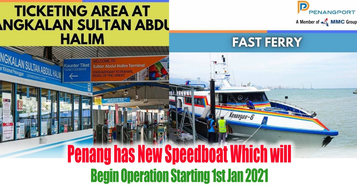 Penang has New Speedboat Which will Begin Operation Starting 1st Jan ...
