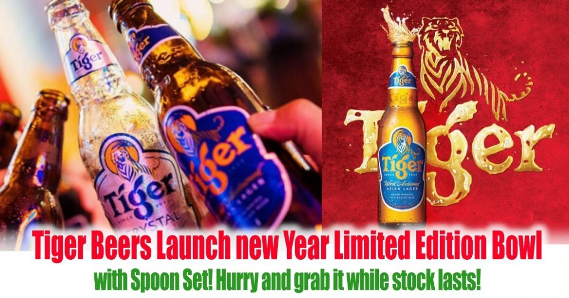 Tiger Beers Launch new Year Limited Edition Bowl with Spoon Set! Hurry ...