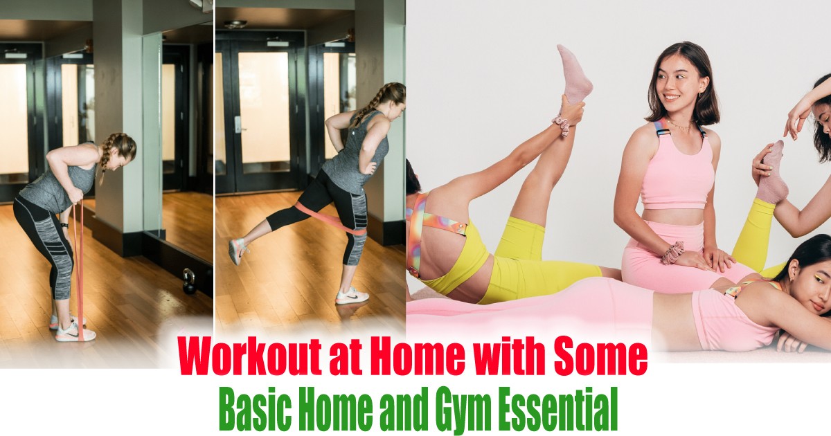 Workout at Home with Some Basic Home and Gym Essential ...