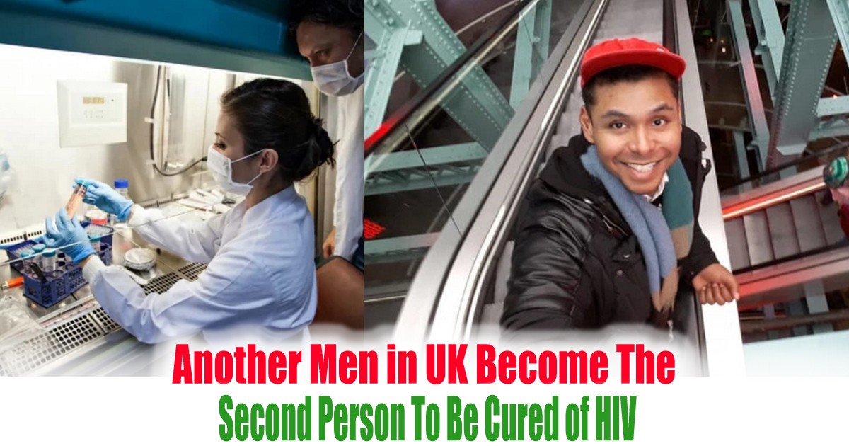 Another Men in UK Become The Second Person To Be Cured of HIV ...