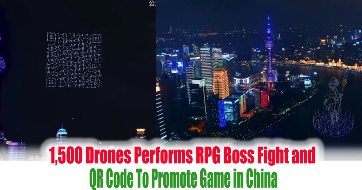 1,500 Drones Performs RPG Boss Fight and QR Code To Promote Game in ...