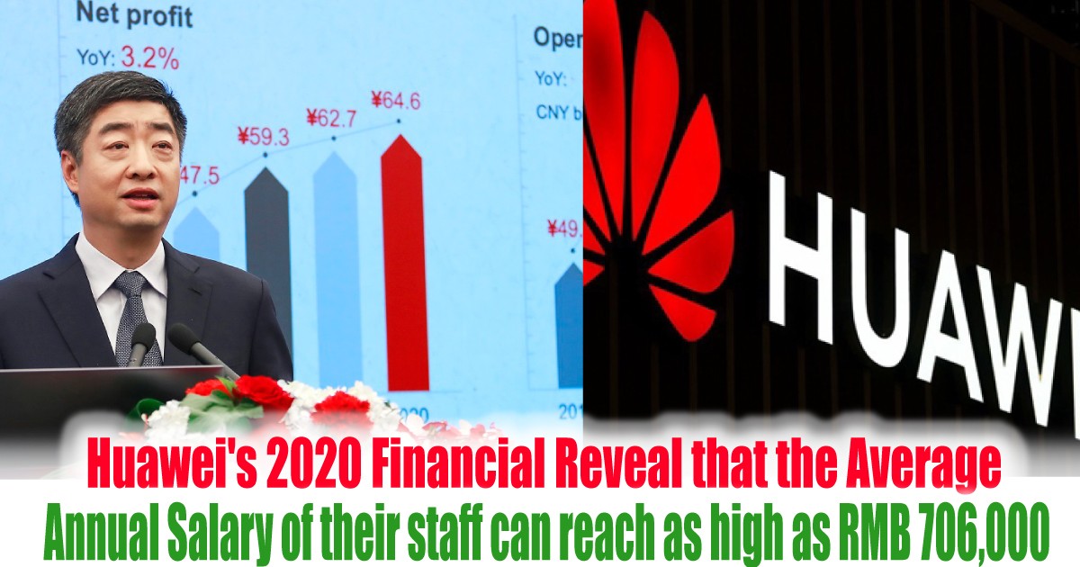 Huawei's 2020 Financial Reveal that the Average Annual Salary of their ...