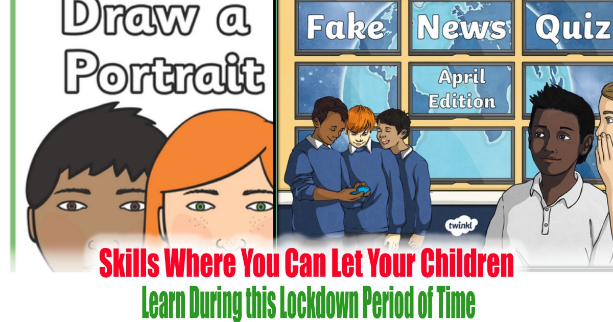 Skills Where You Can Let Your Children Learn During MCO While Staying ...